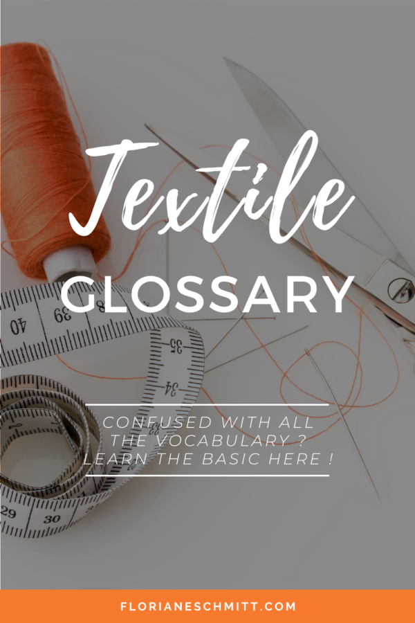 Textile Glossary - Floriane Schmitt