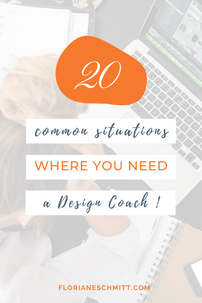 20 common situations where you need a Design Coach